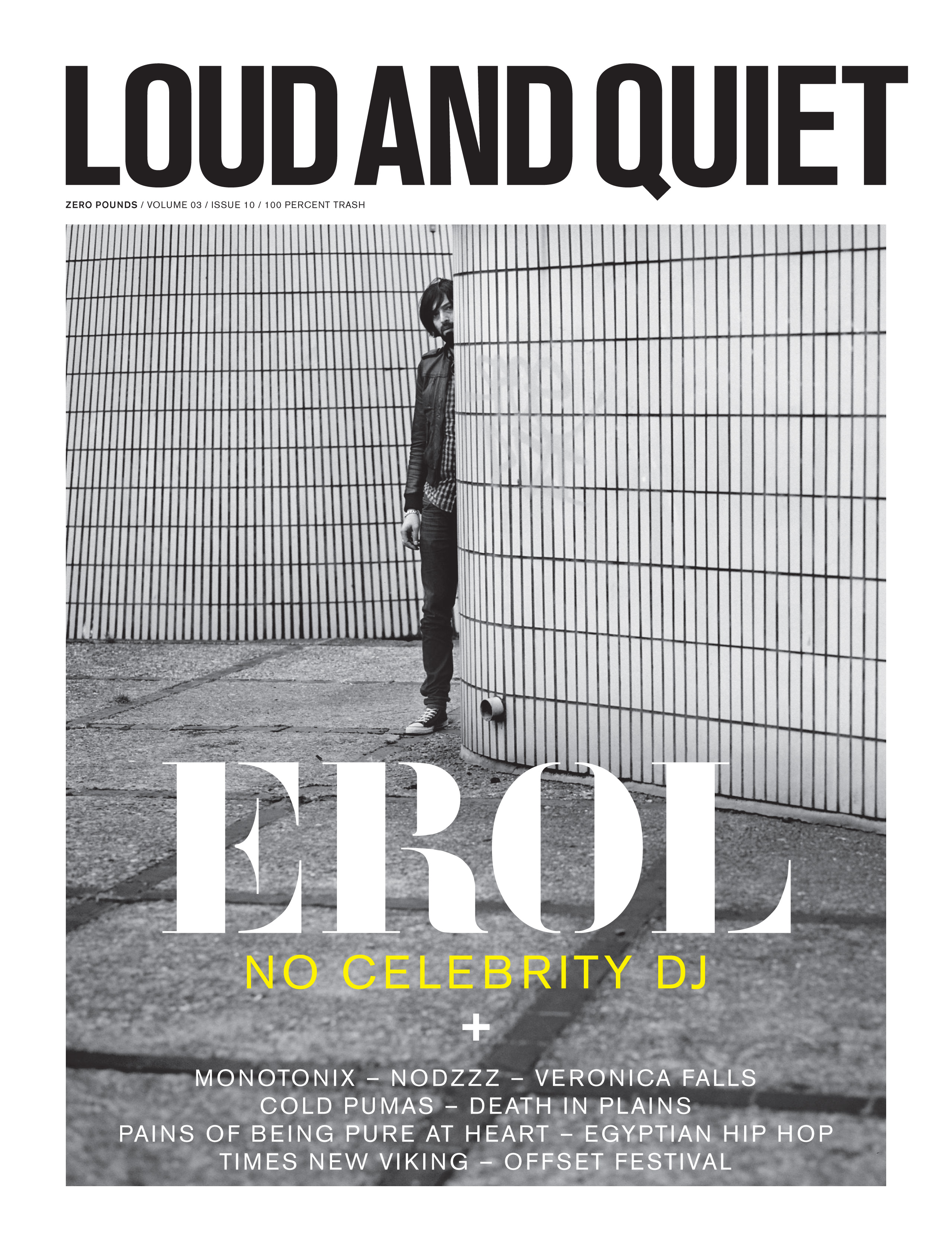 Issue 10 - Loud And Quiet