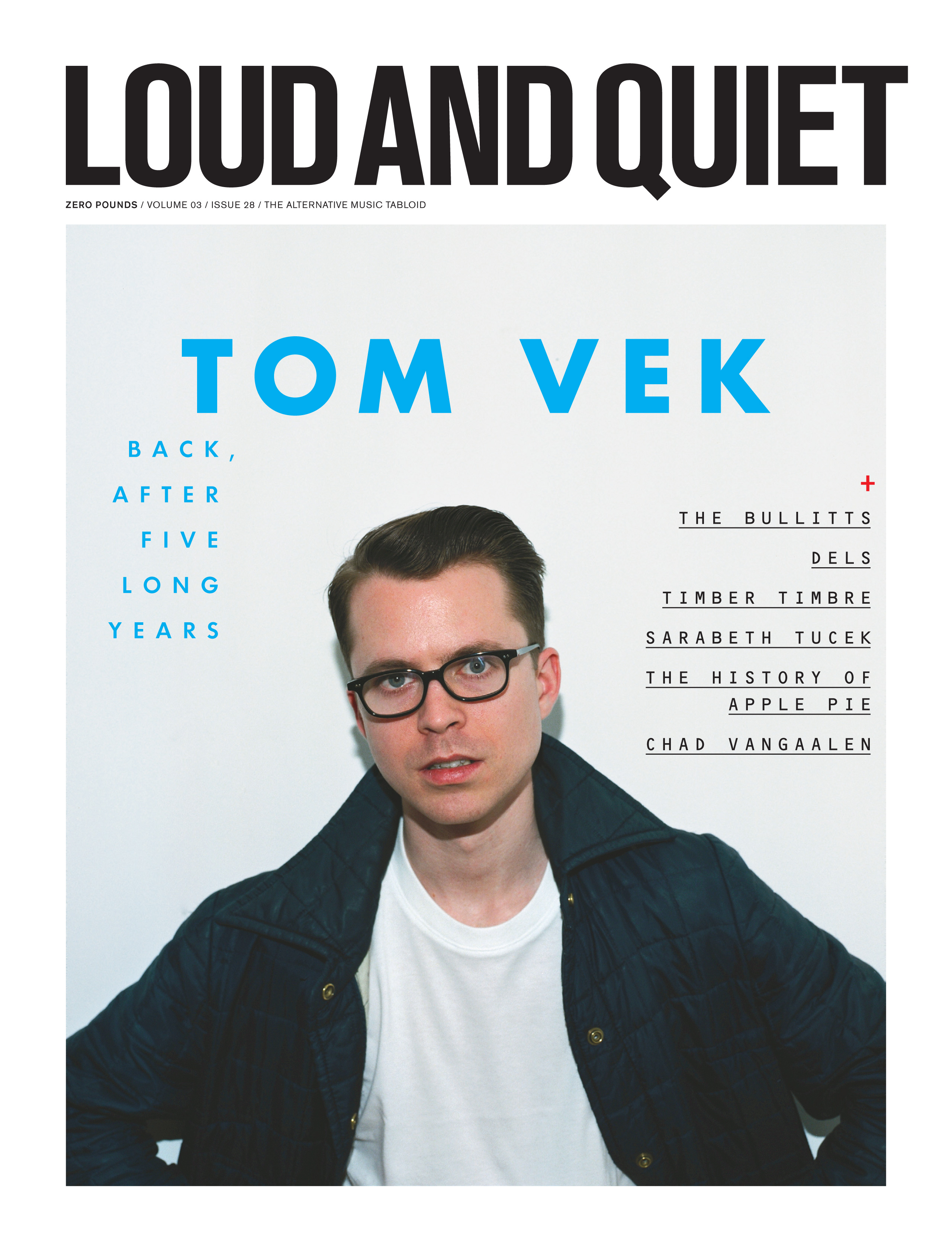 Issue 28 - Loud And Quiet