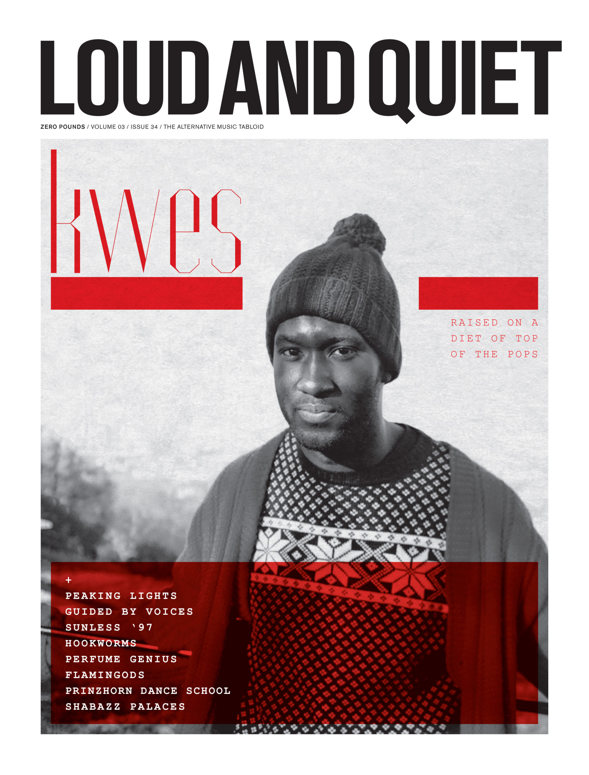 Issue 34 - Loud And Quiet