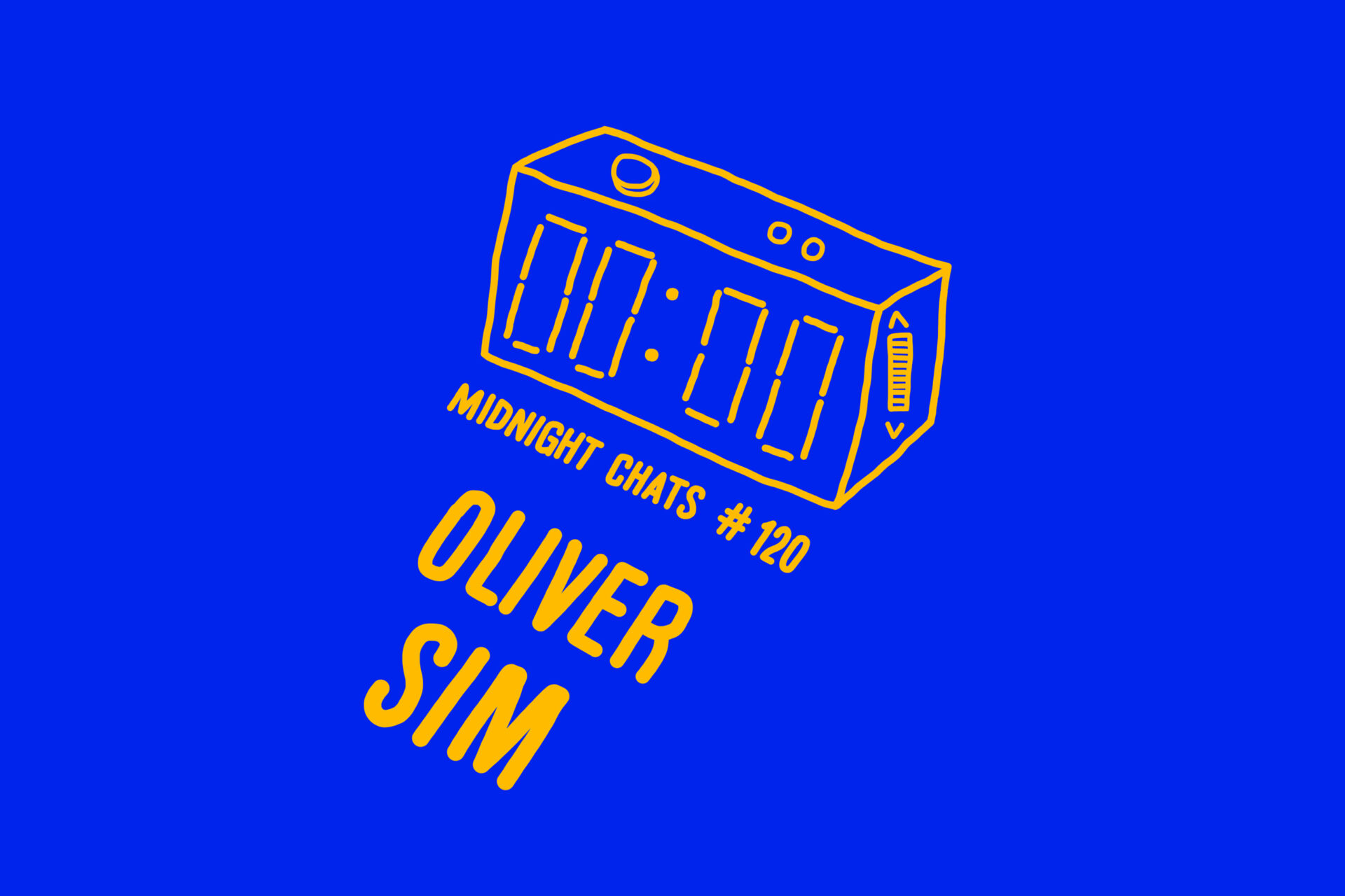 Oliver Sim: Midnight Chats – Episode 120 - Loud And Quiet