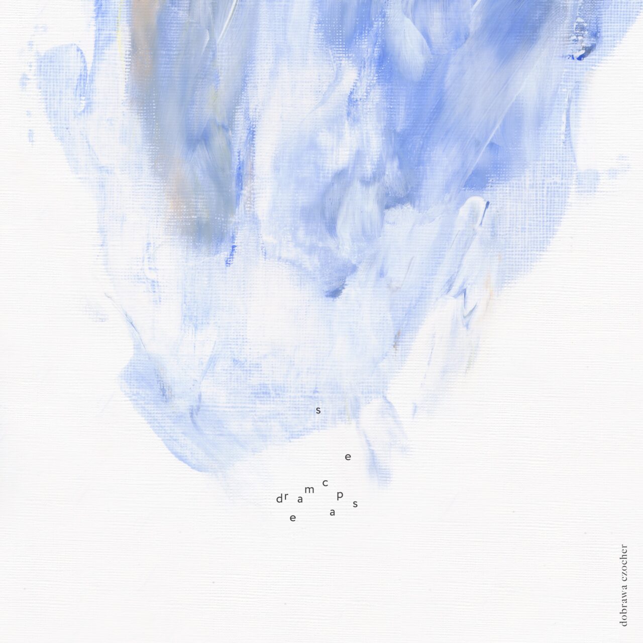Dobrawa Czocher - Dreamscapes - Loud And Quiet