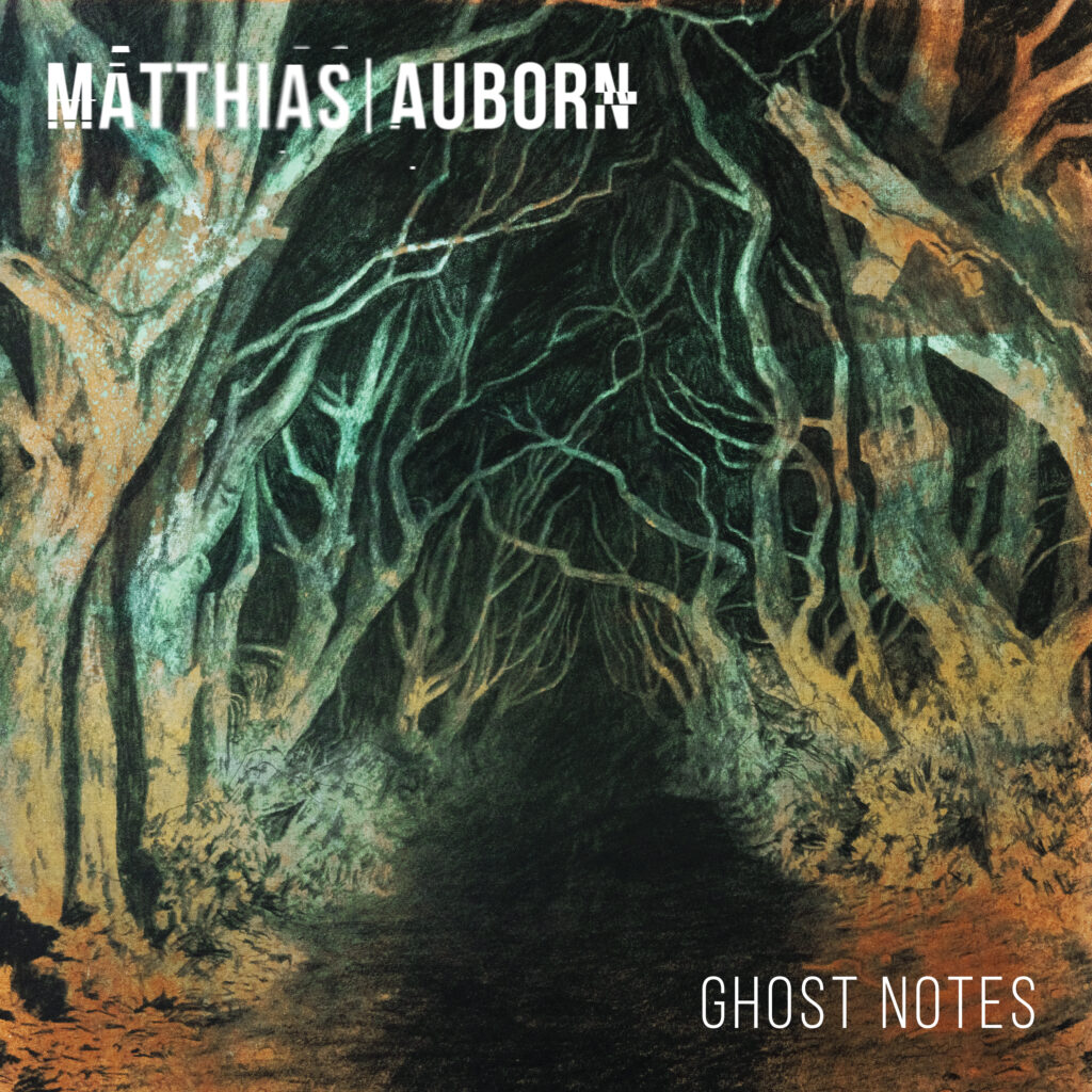 John Matthias and Jay Auborn - Ghost Notes | Loud And Quiet